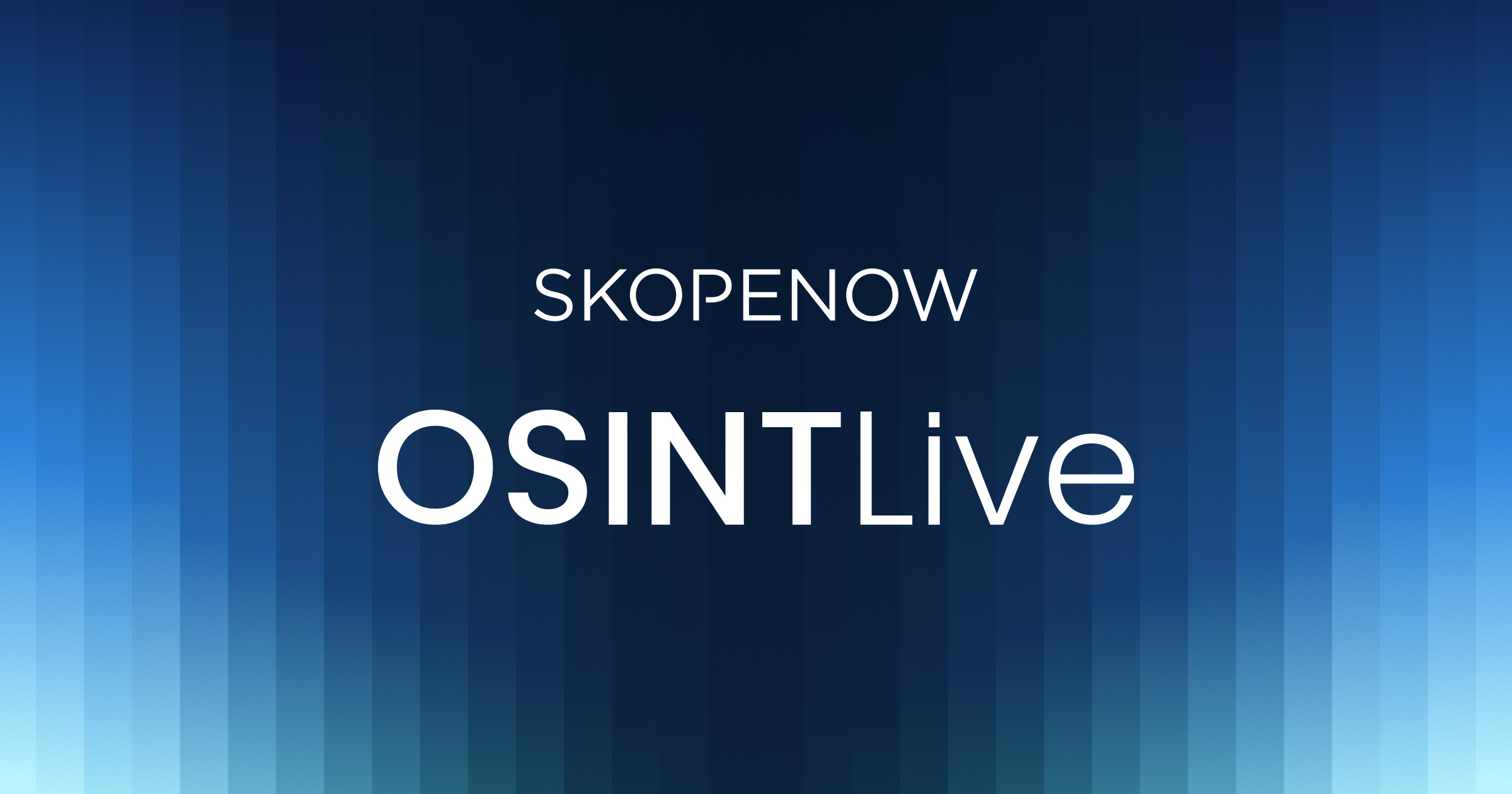Skopenow | OSINT Live 2024